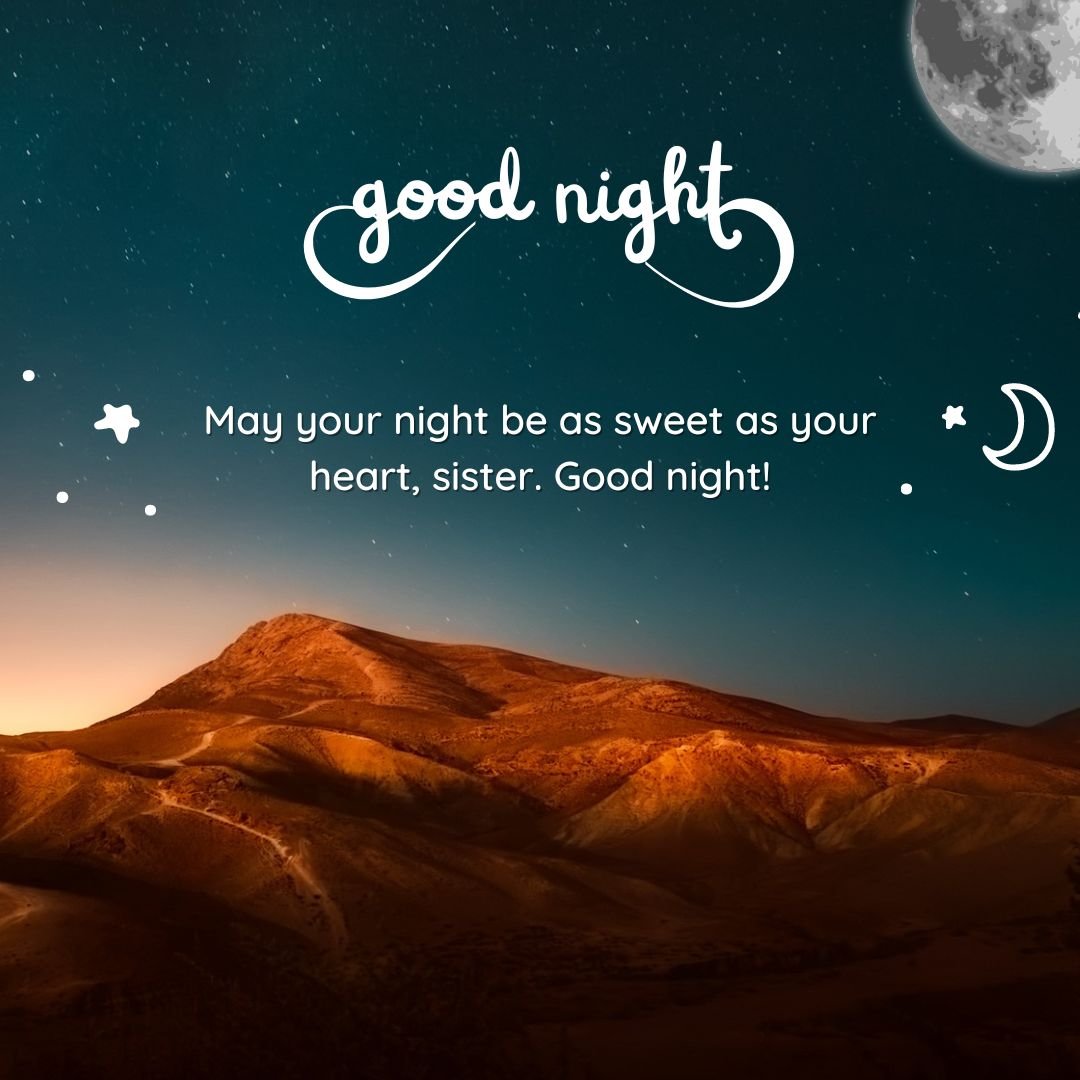 100 Short And Sweet Good Night Messages For Sister