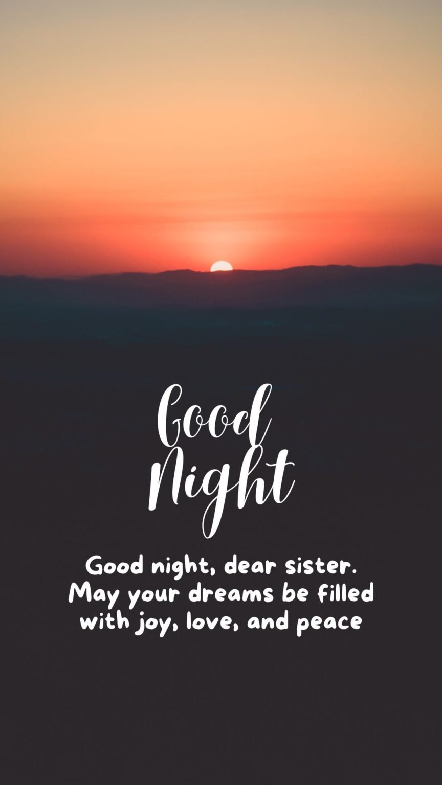 100 Short And Sweet Good Night Messages For Sister