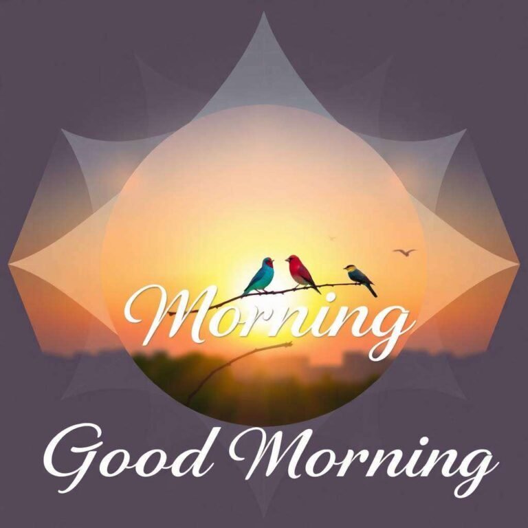 50+ Start Your Day With Stunning Good Morning Bird Images